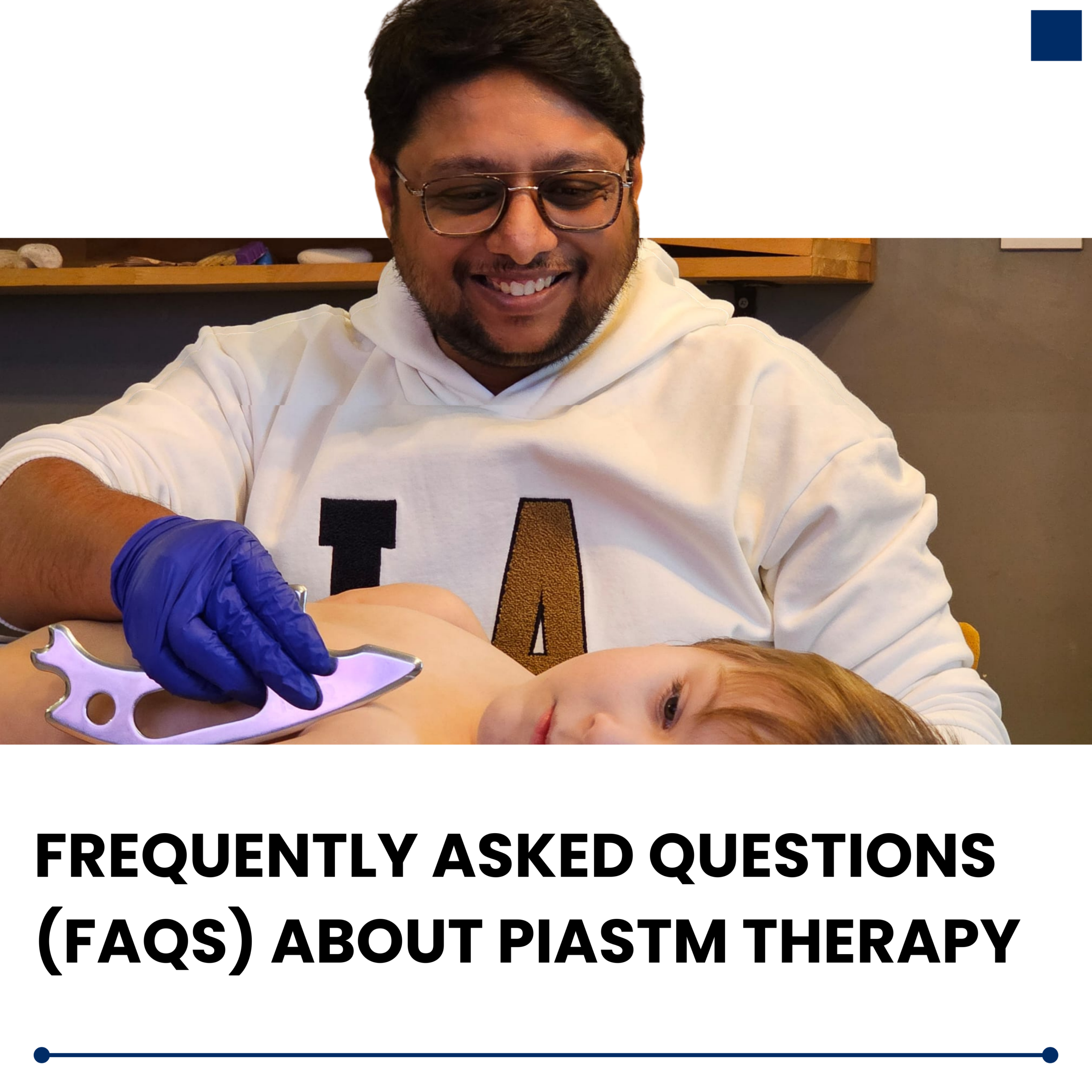FAQs - PIASTM®